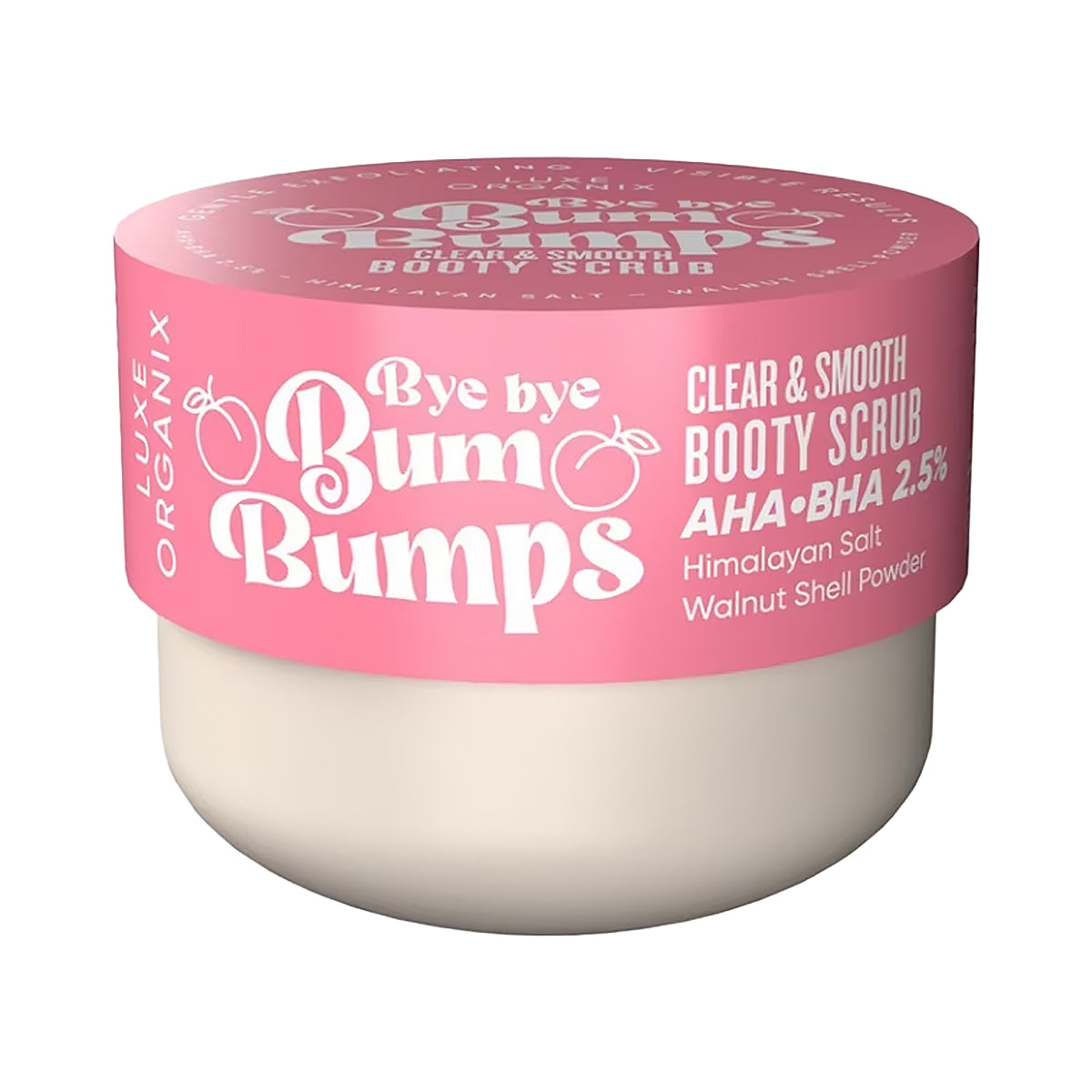 Luxe Organix Bye Bye Bum Bumps Clear and Smooth Booty Scrub 285g – Bini ...